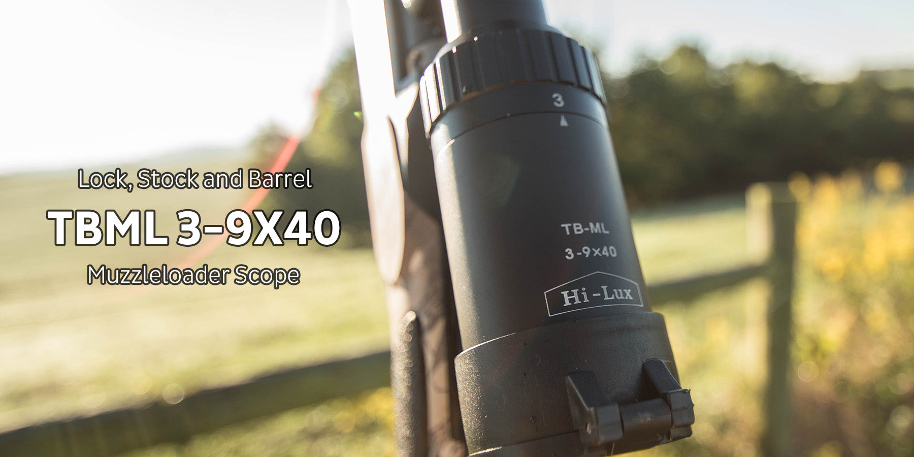 Toby Bridges Muzzleloader Rifle Scope - Hi-Lux Optics